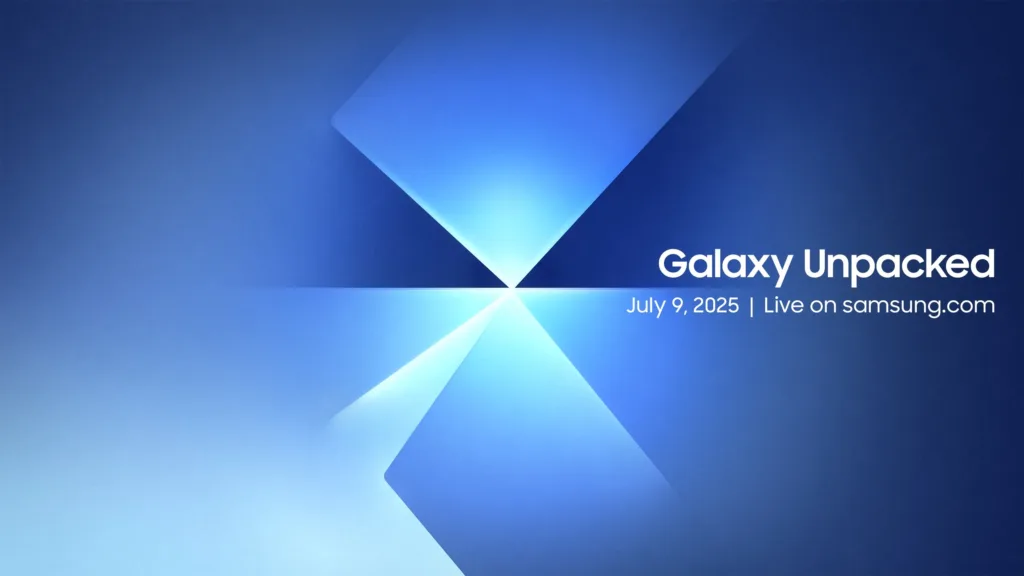 Samsung Galaxy Unpacked : Ce qu’il faut attendre du 9 juillet 2025